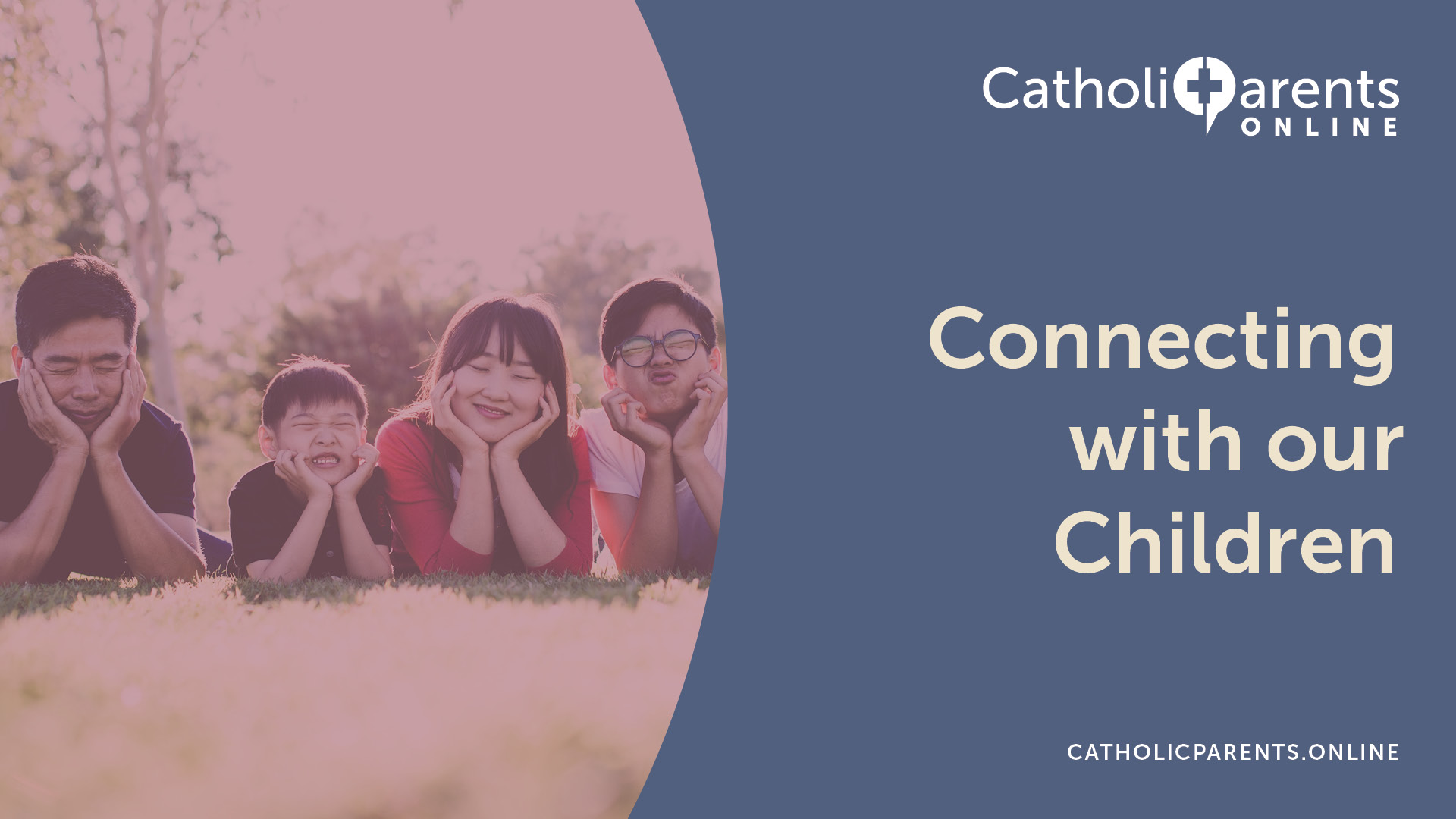 Foundations for Catholic Parenting - Catholic Parents Online