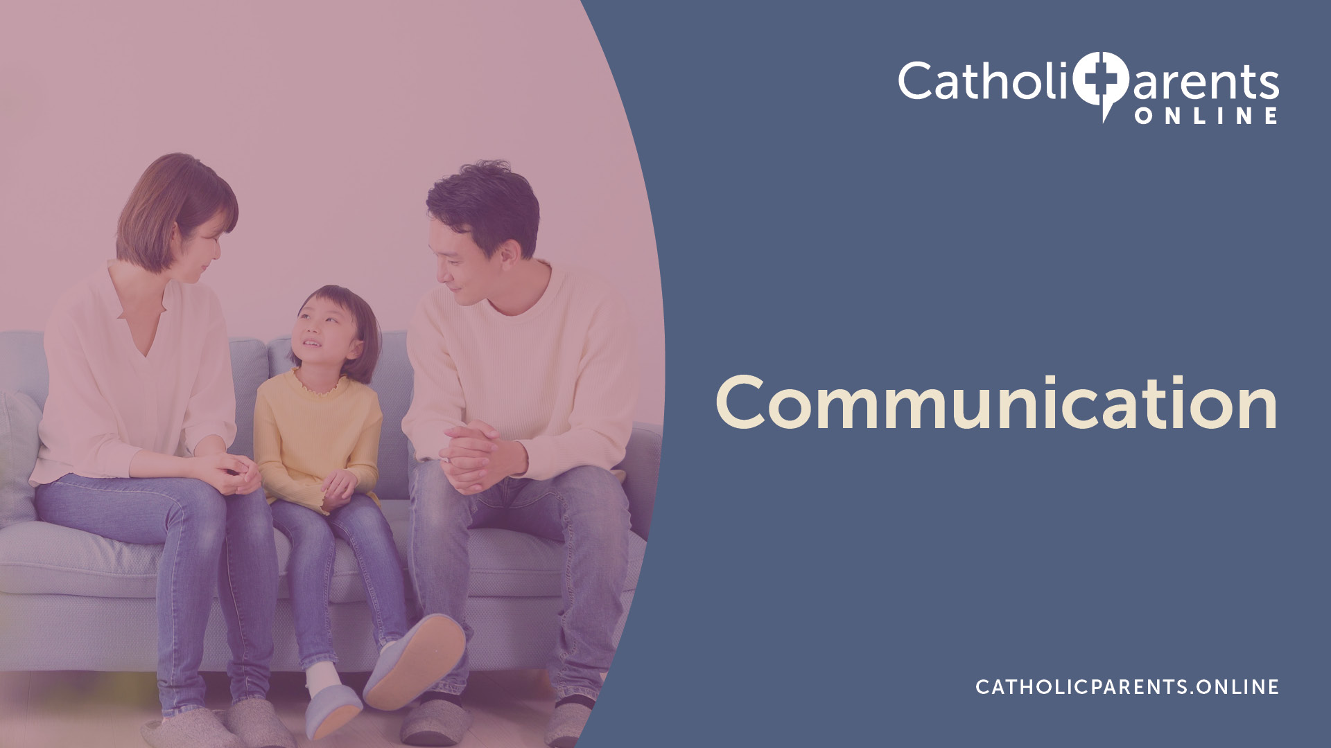 Connecting with Our Children - Catholic Parents Online